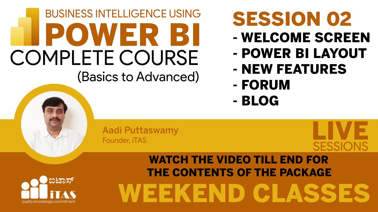BUSINESS INTELLIGENCE USING POWER BI | LAYOUT, CONTENTS OF POWER BI, EXCEL, SQL | SESSION 02 ...