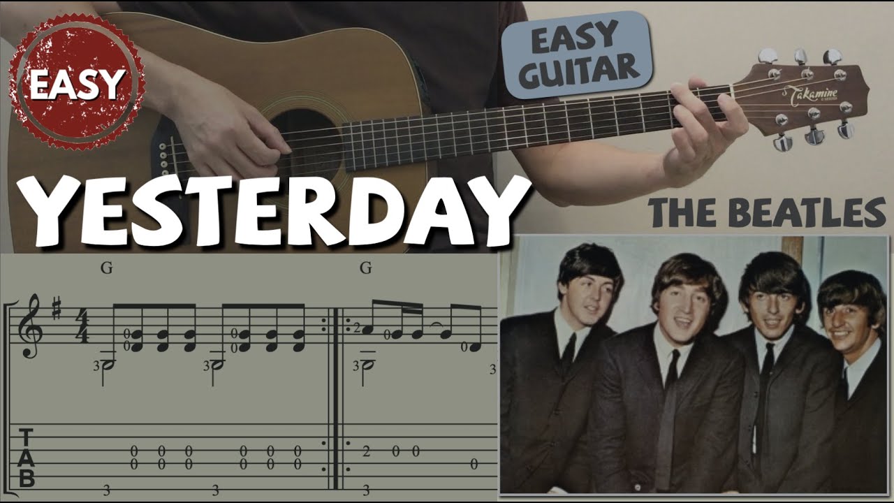 Yesterday / The Beatles (Easy Guitar) [Revised edition] [Notation + TAB ...