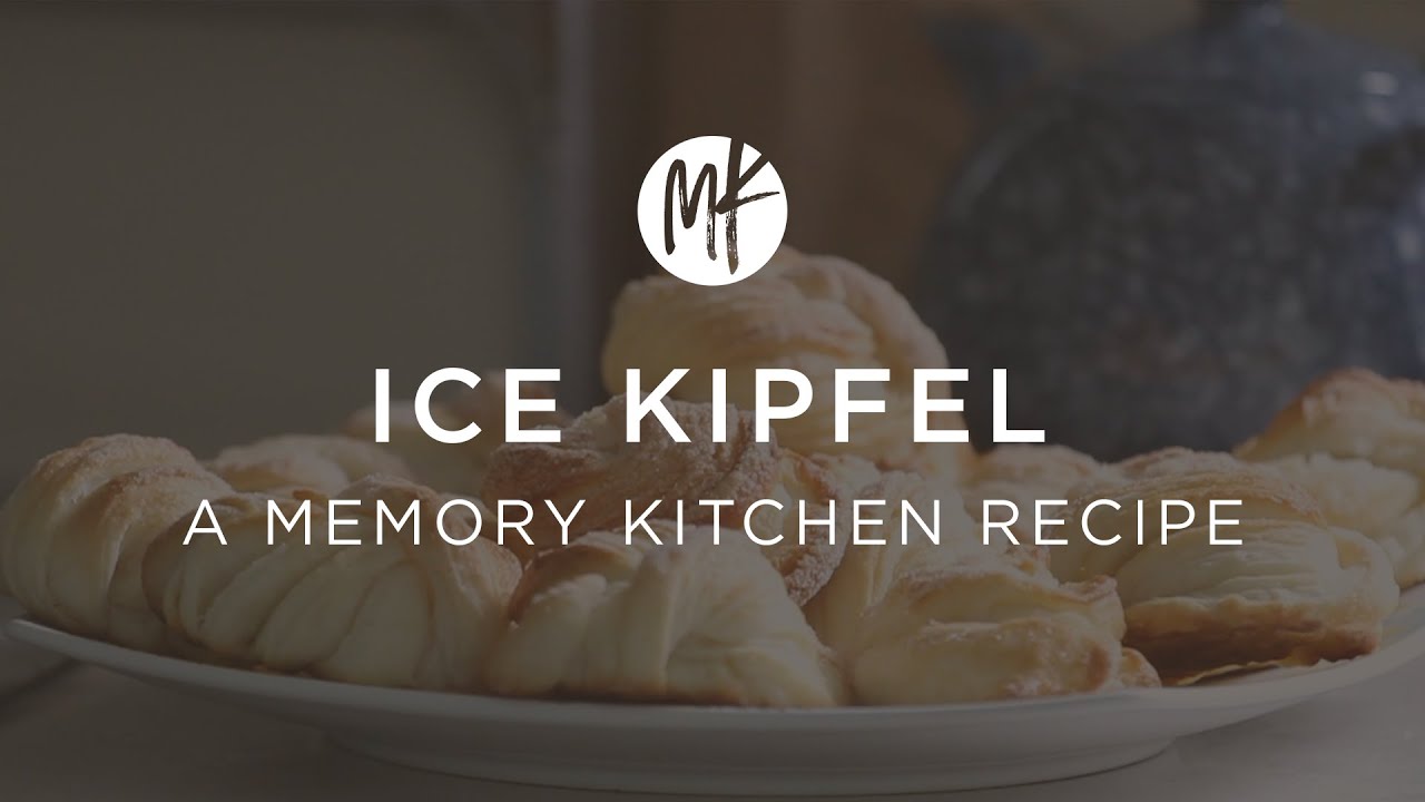 Memory Kitchen Recipes - Grandma's Ice Kipfel - YouTube