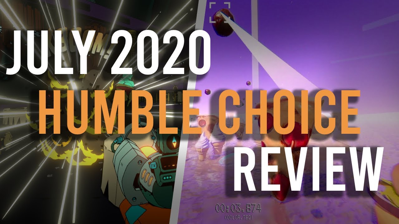July 2020 Humble Choice Review | Squashpickle - YouTube