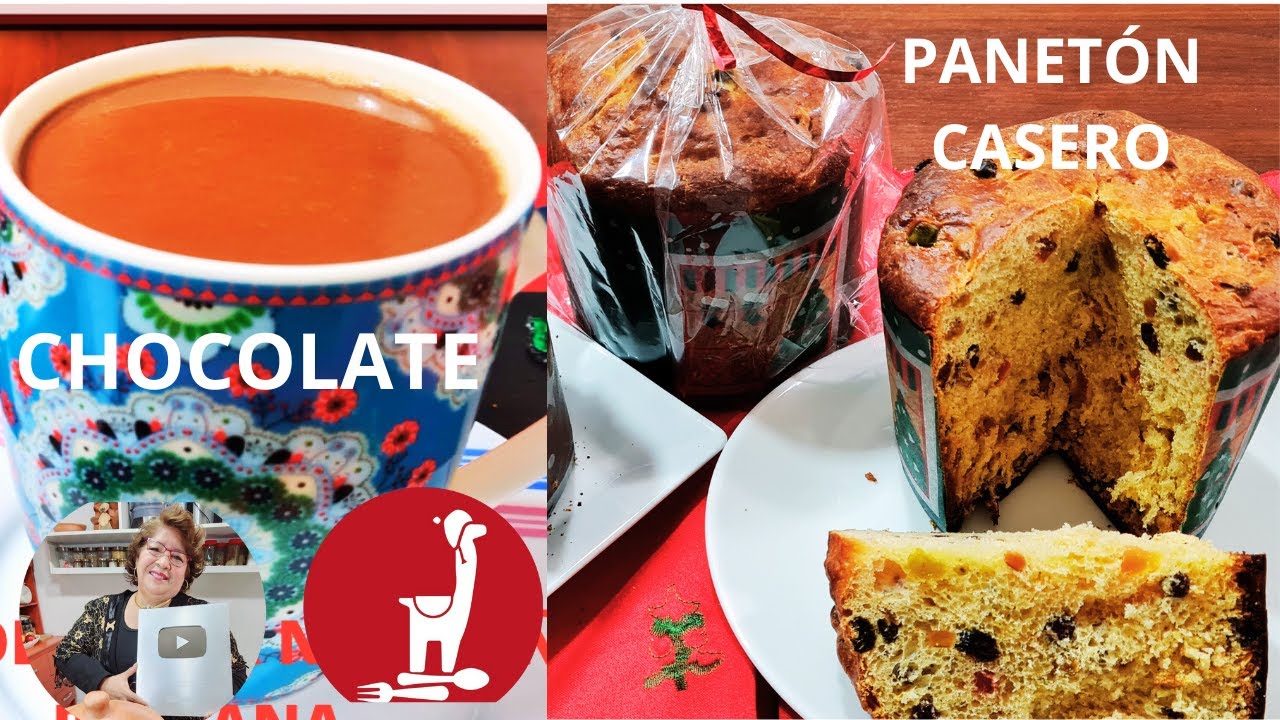 Como Hacer ¡CHOCOLATE CALIENTE NAVIDEÑO! Peruano y ¡PANETÓN CASERO EN ...