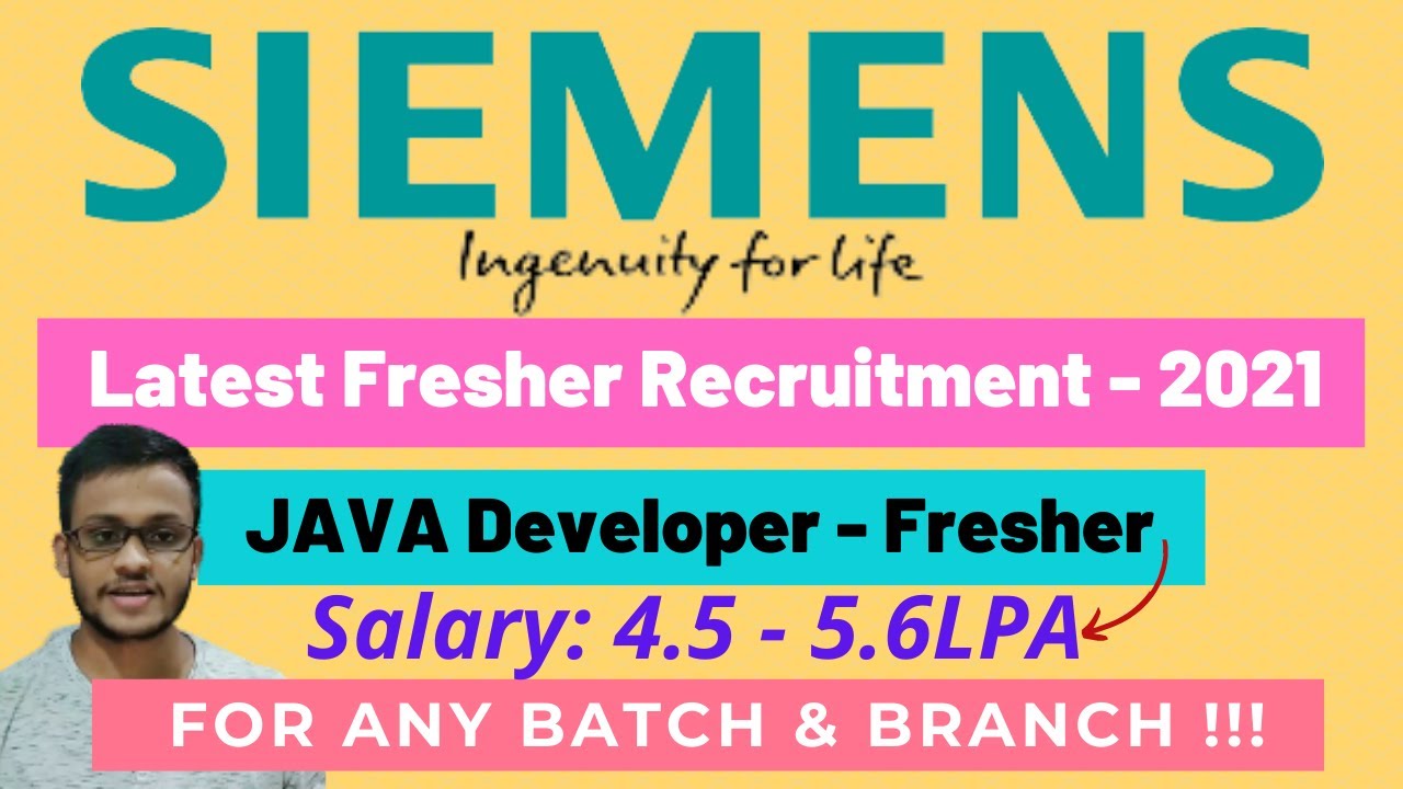 MUST APPLY - SIEMENS Freshers Recruitment 2021|Java,AWS/Azure Developer ...
