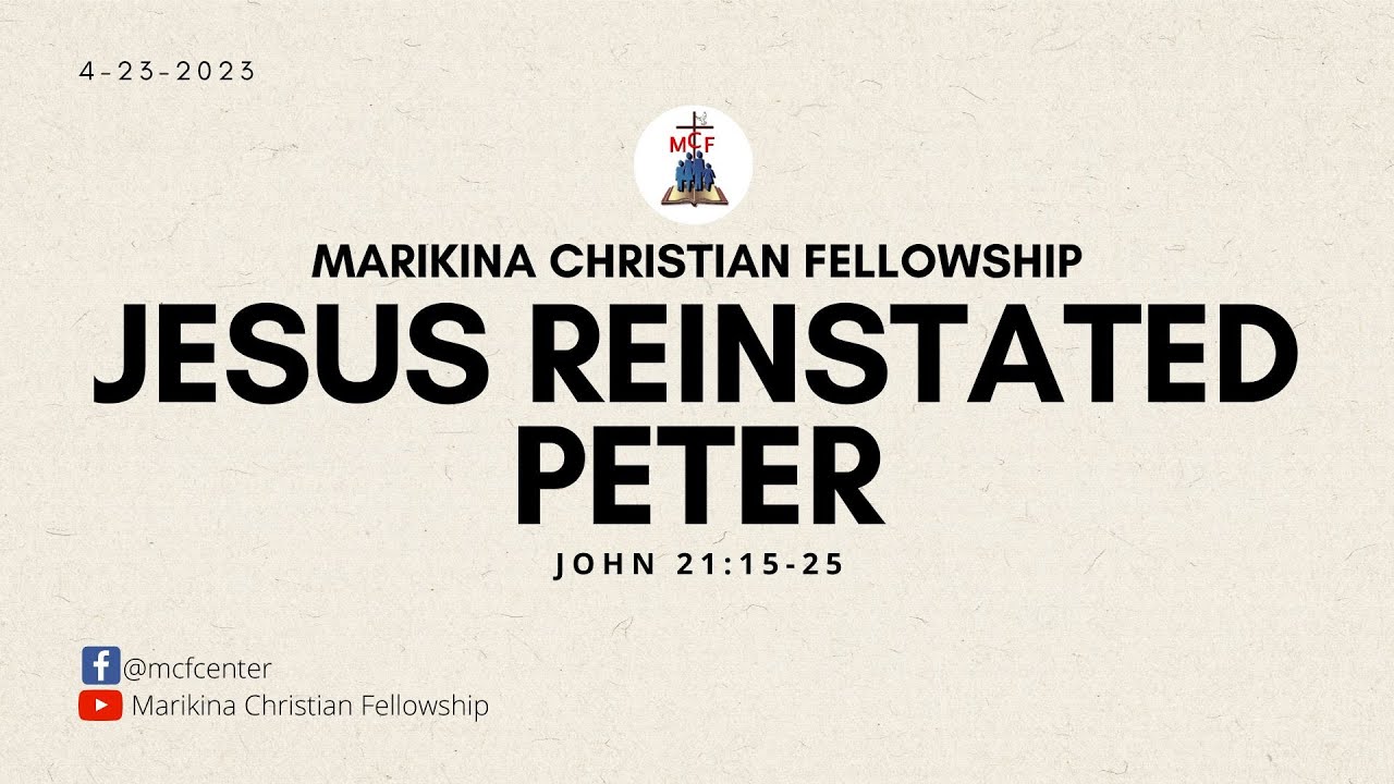 JESUS REINSTATED PETER (WEEK 163) - YouTube