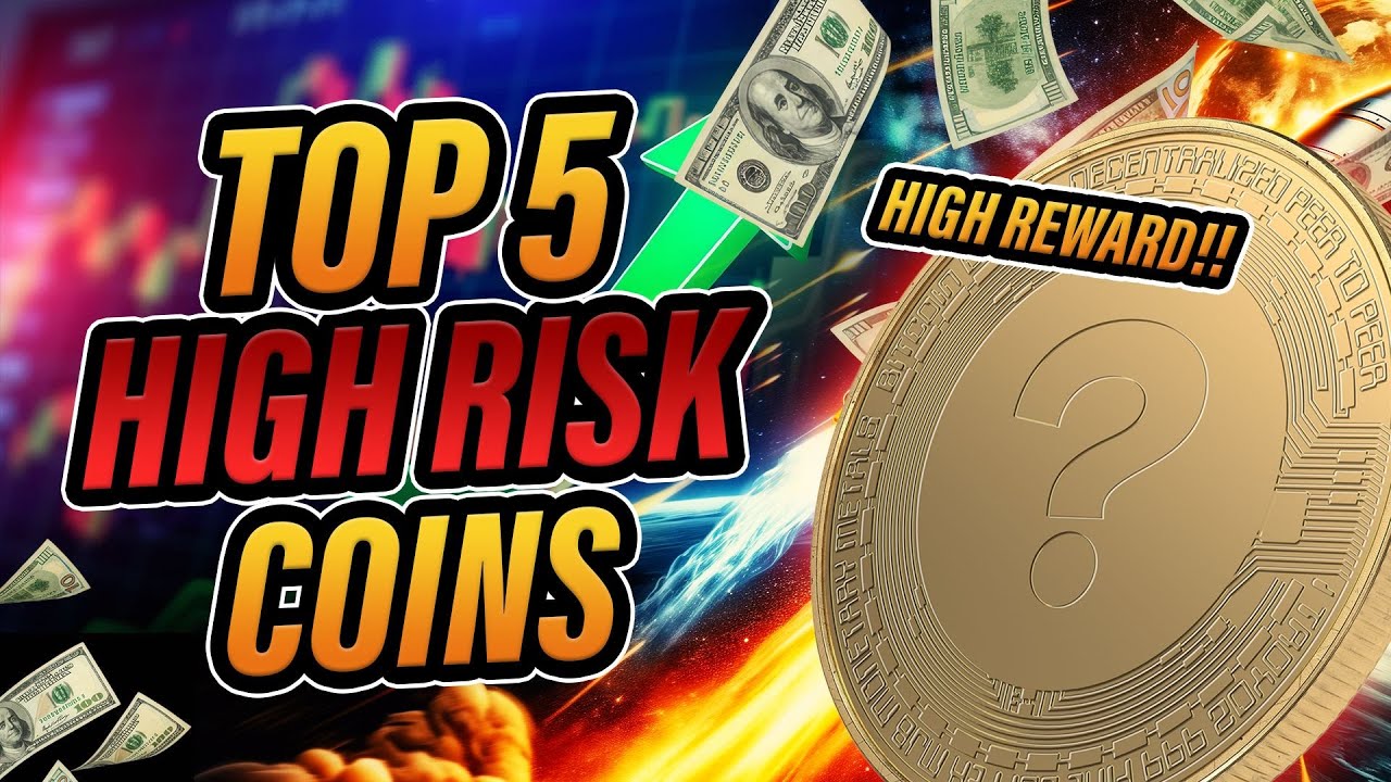 MY TOP 5 HIGH RISK HIGH REWARD ALTCOINS - YouTube