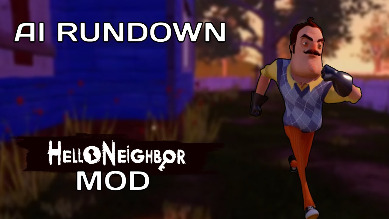 AI Rundown - A Hello Neighbor Mod - YouTube