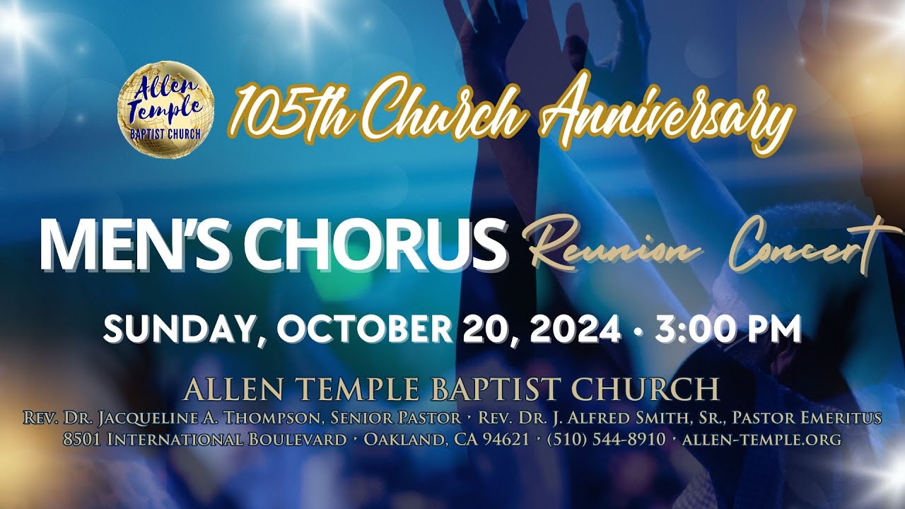 October 20, 2024 - 105th Church Anniversary Men's Chorus Reunion ...