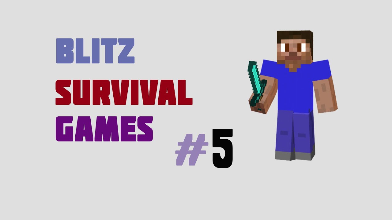 Blitz Survival Games - #5 (1080p/60fps) - YouTube