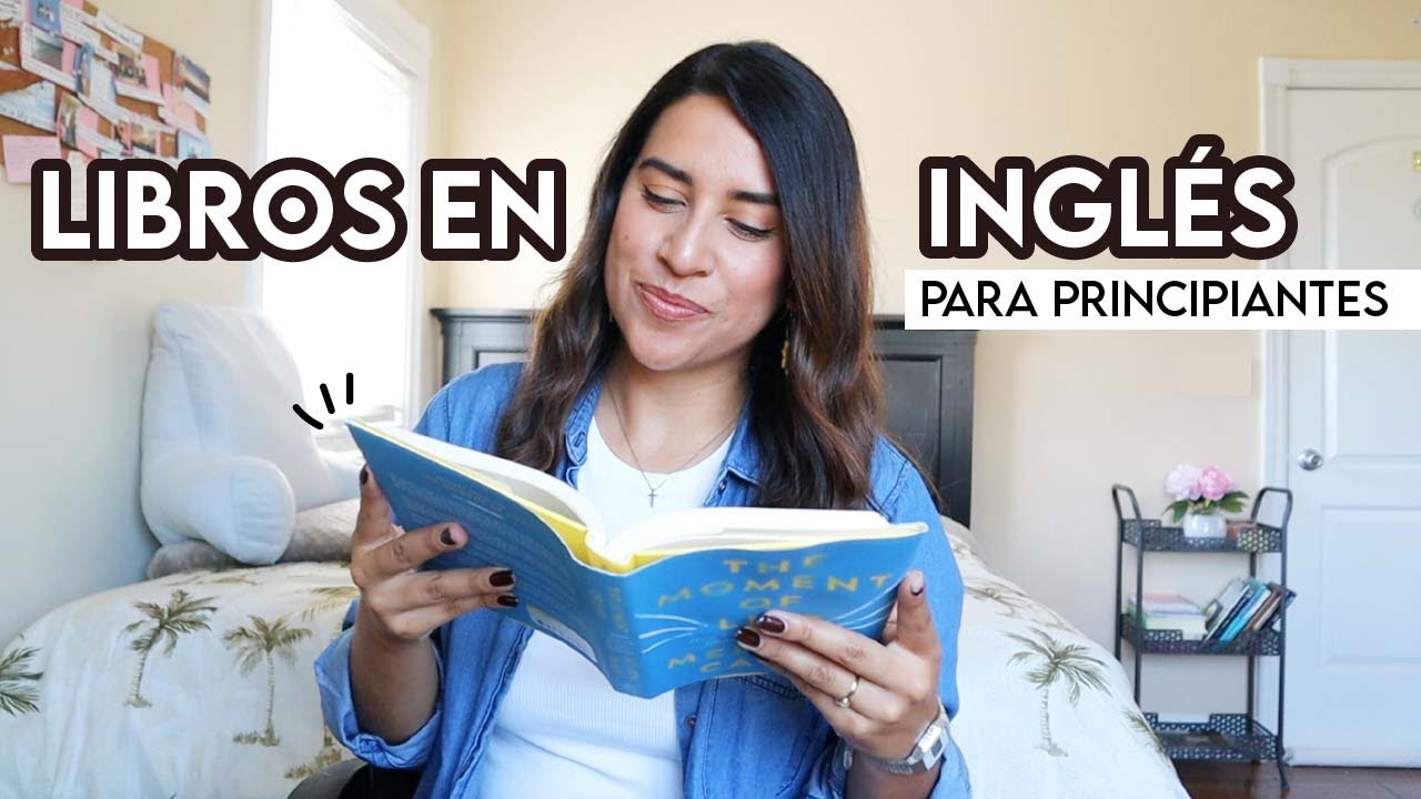 Libros para Empezar a Leer en Inglés nivel Principiante *Muy fácil ...