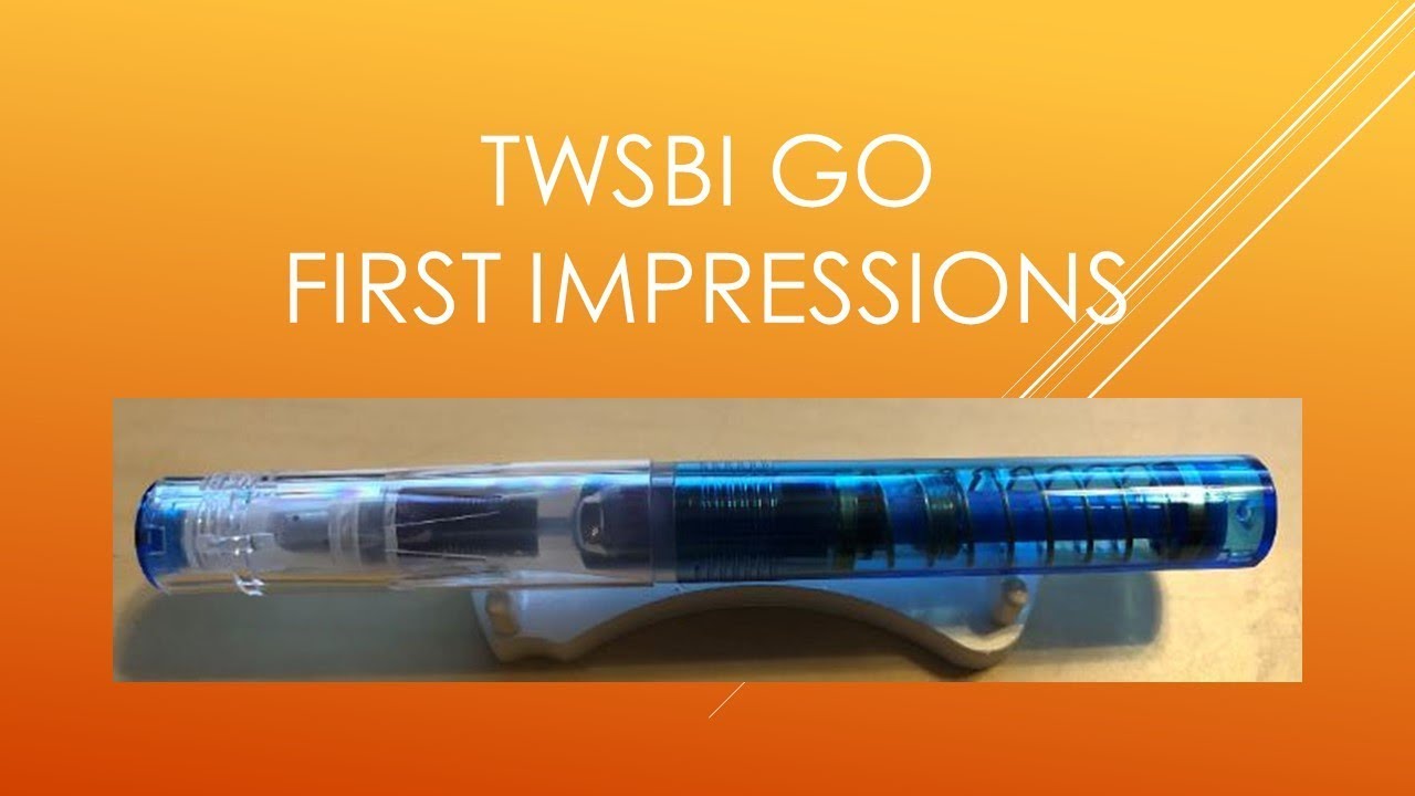 TWSBI GO First Impressions - YouTube