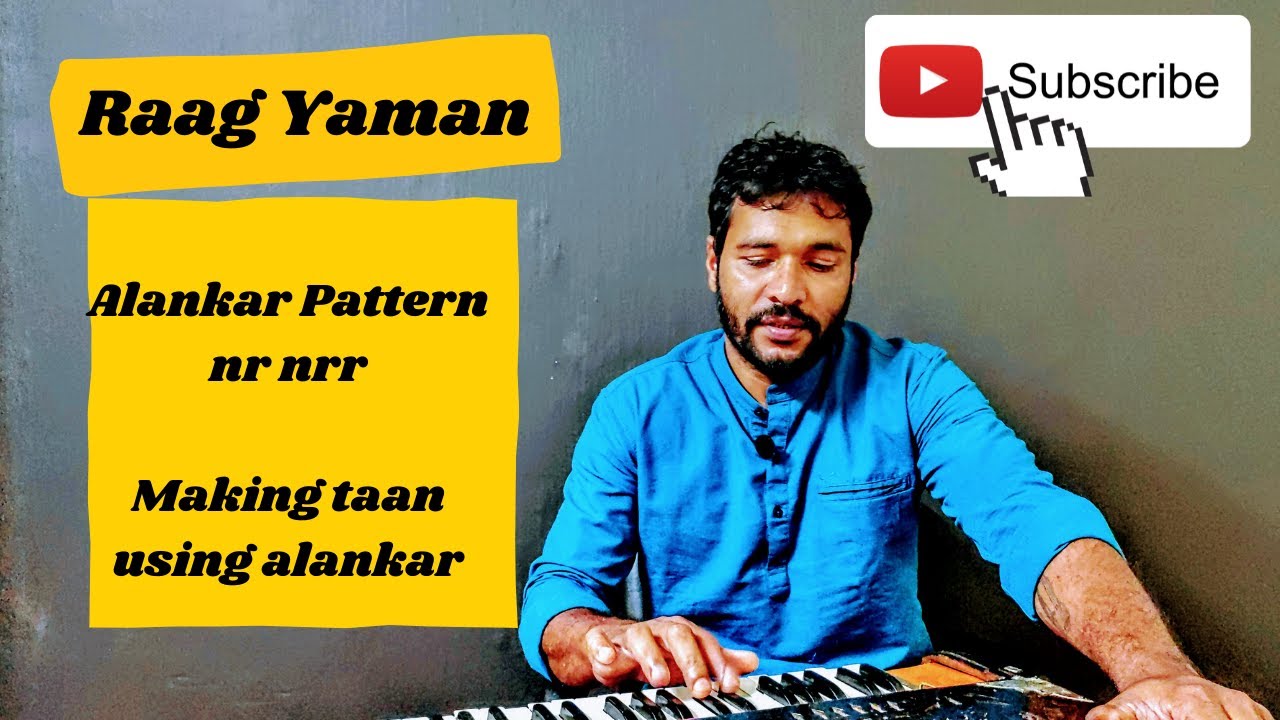 Raag Yaman.Application of Alankar in making taans.Pattern nr nrr (12 ...