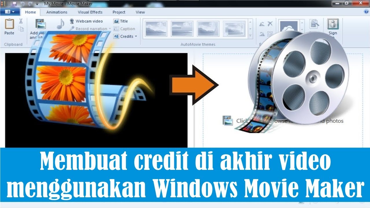Cara Membuat Credit Video Menggunakan Windows Movie Maker - YouTube