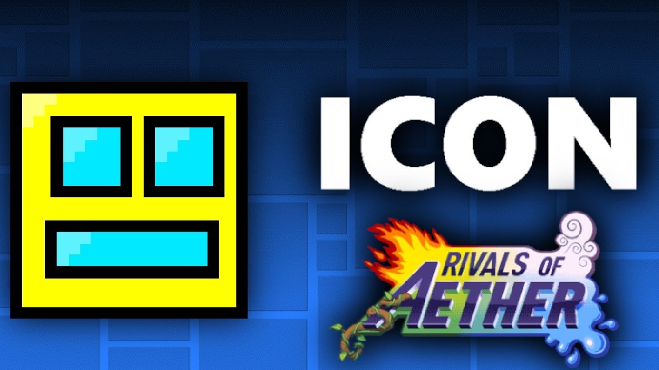 Rivals of Aether Workshop Geometry Dash Icon - YouTube