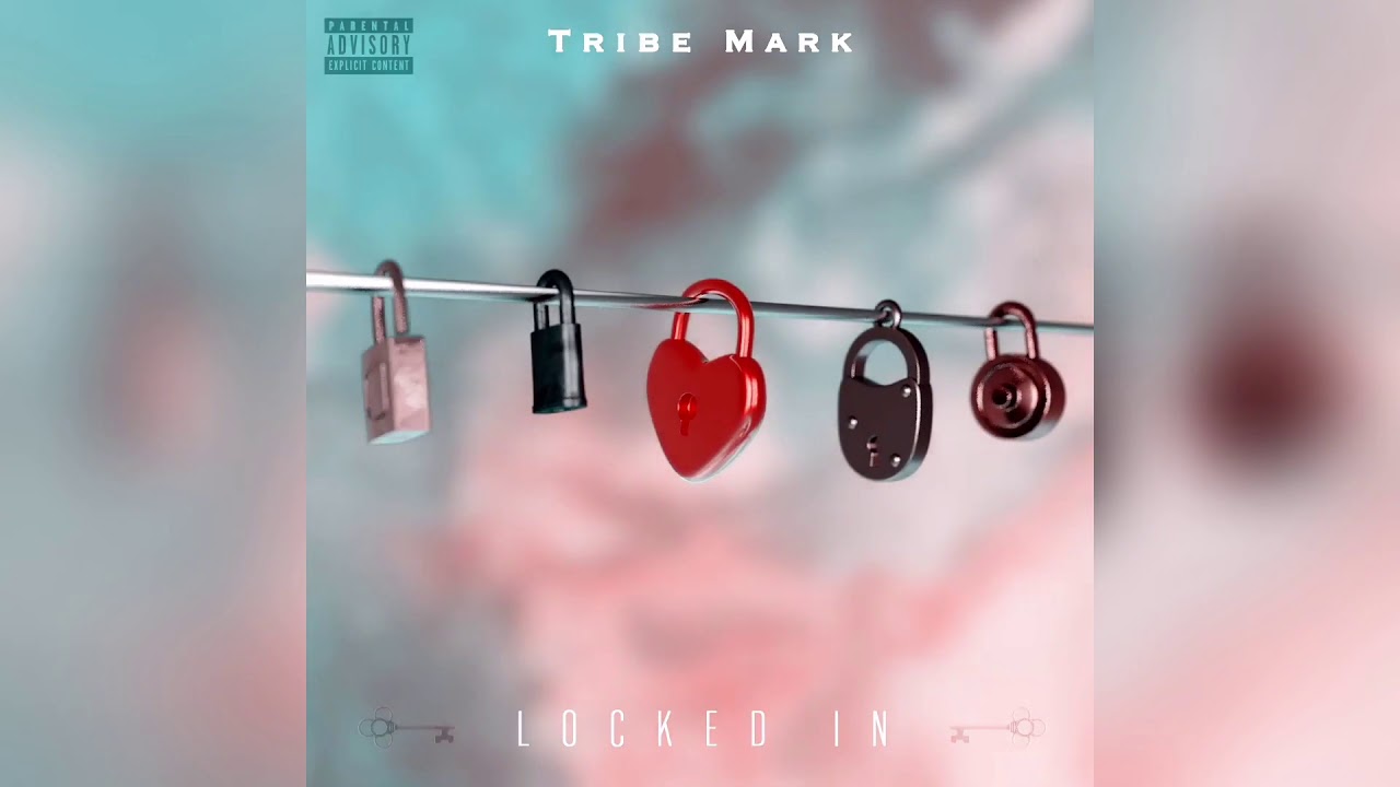 Tribe Mark - Locked In - YouTube