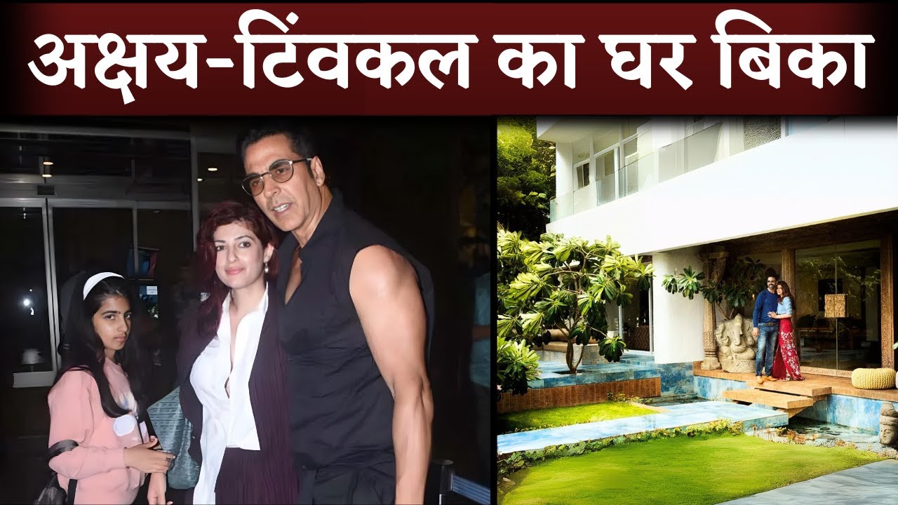 Akshay Kumar and Twinkle Khanna Sell Luxury House In Mumbai Worth Rs 80 ...
