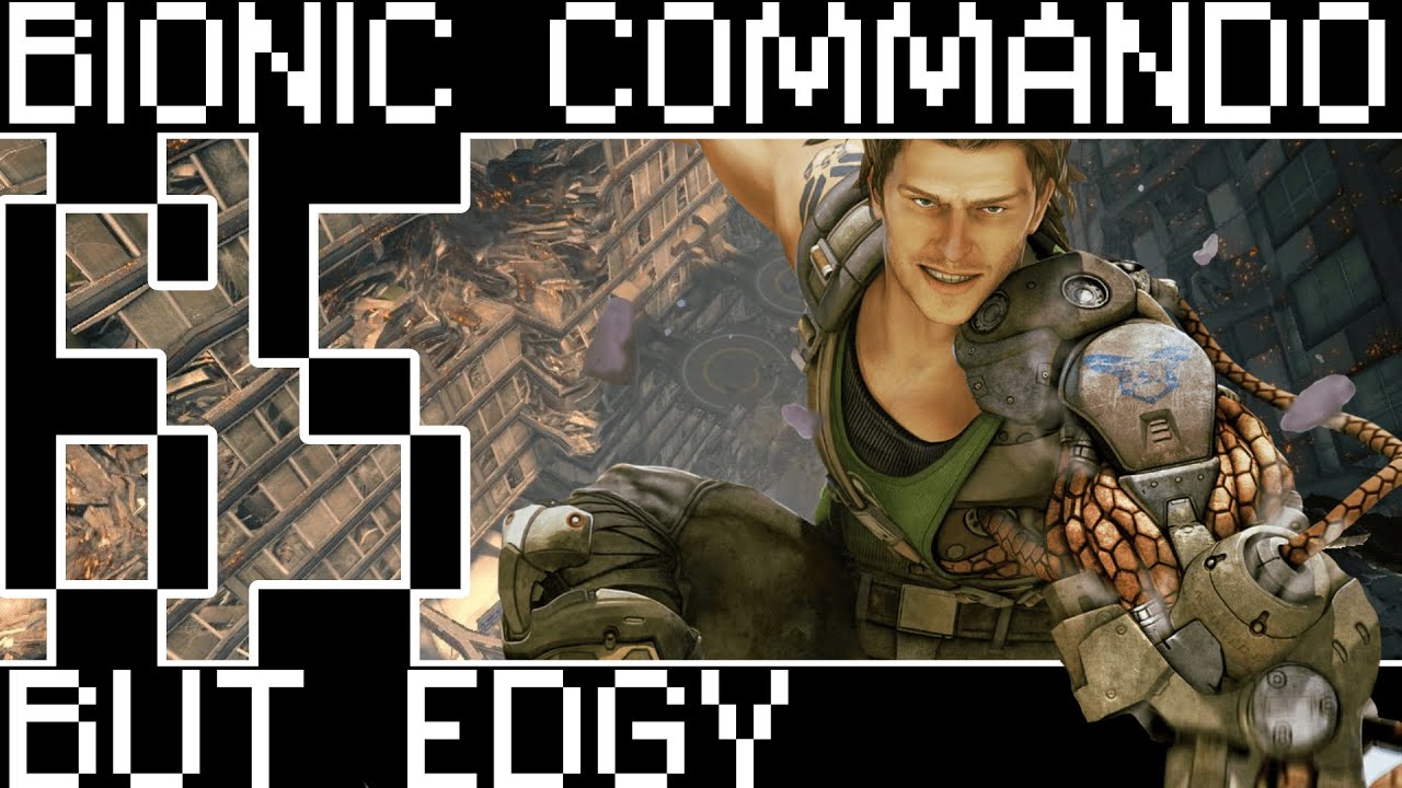 Bionic Commando But It's Edgy [Bumbles McFumbles] - YouTube