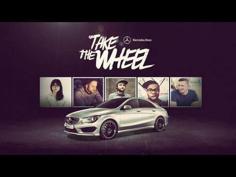 Take the Wheel -- Mercedes-Benz CLA