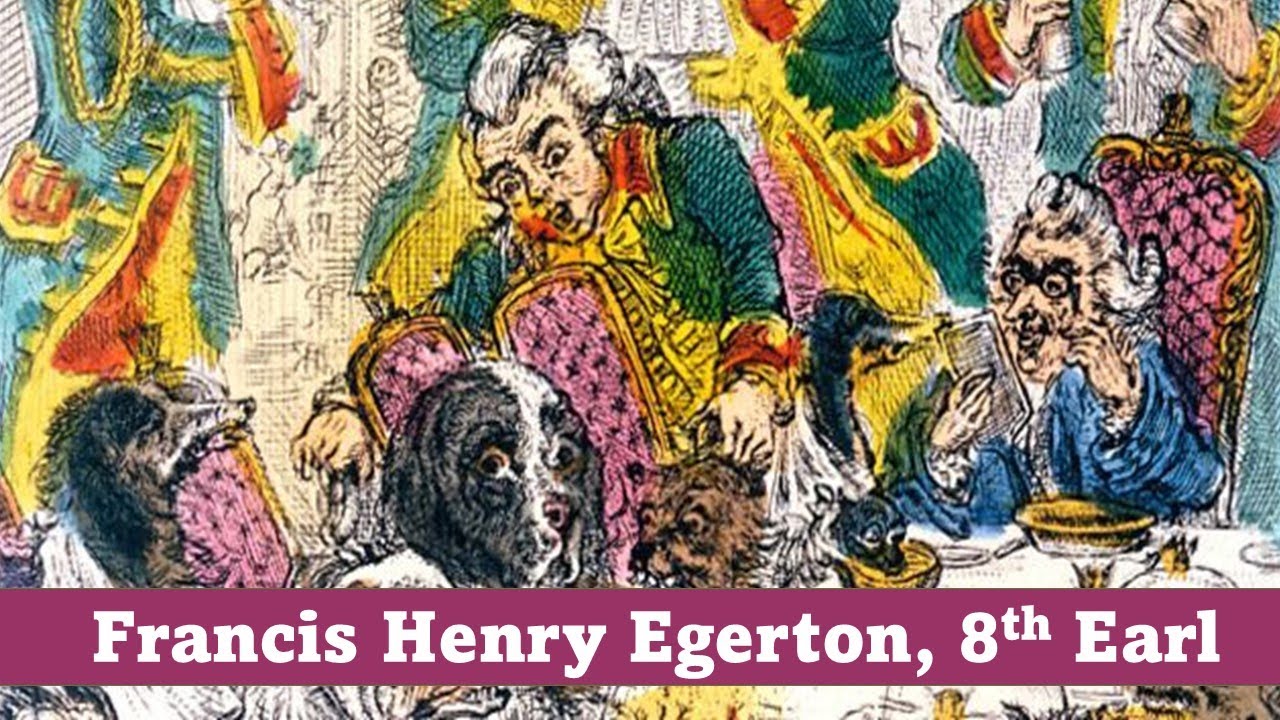 Francis Henry Egerton, 8th Earl of Bridgewater - YouTube