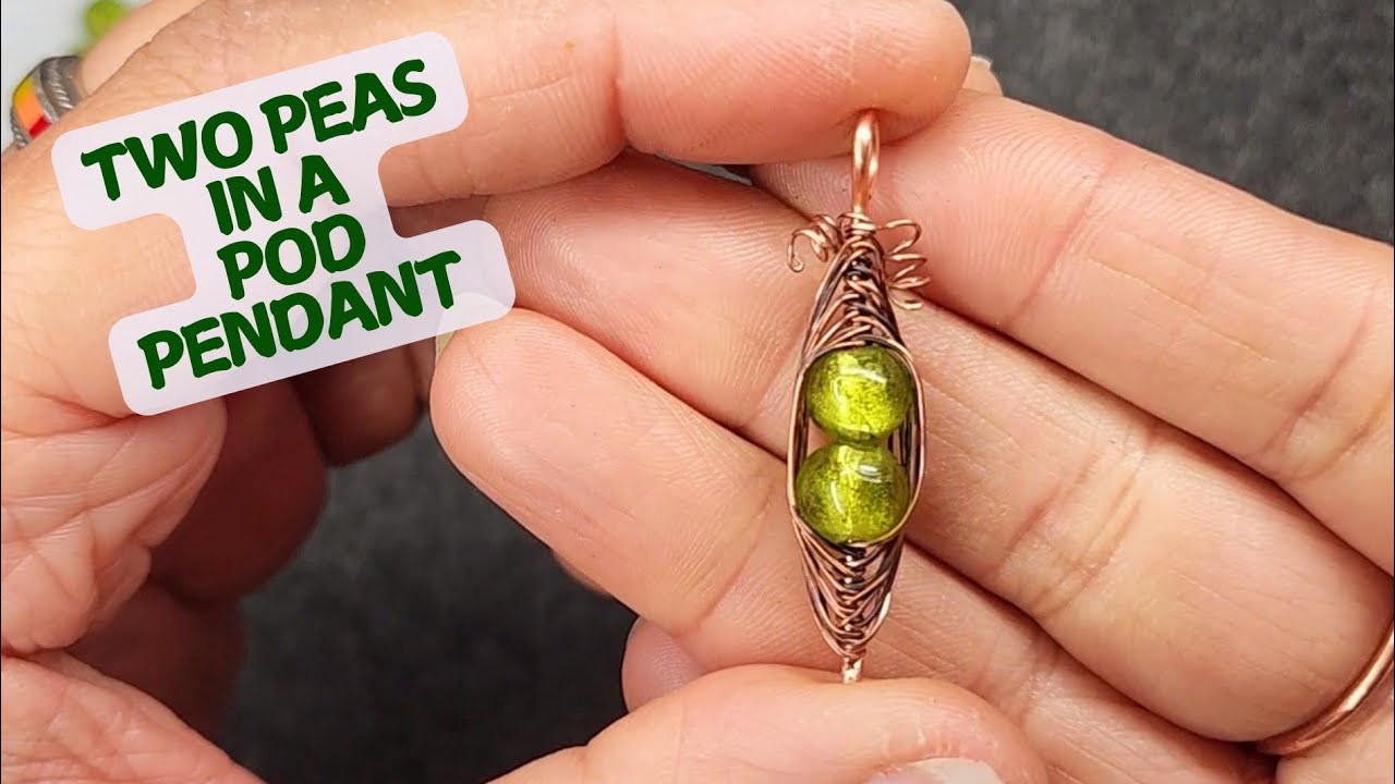Peas In a Pod Pendant Tutorial - Beginner Friendly DIY Wire Wrap ...