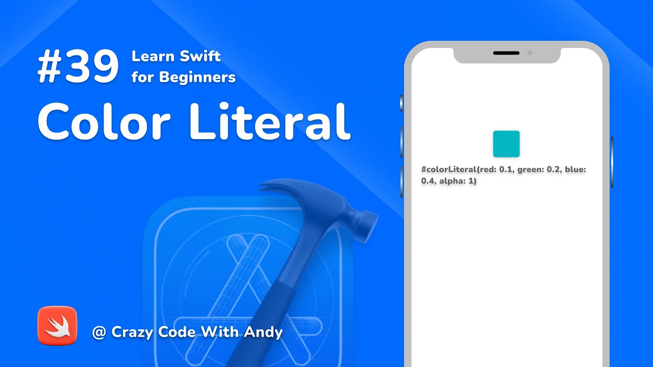 39. Color Literal in Swift - Learn Swift For Beginners - YouTube