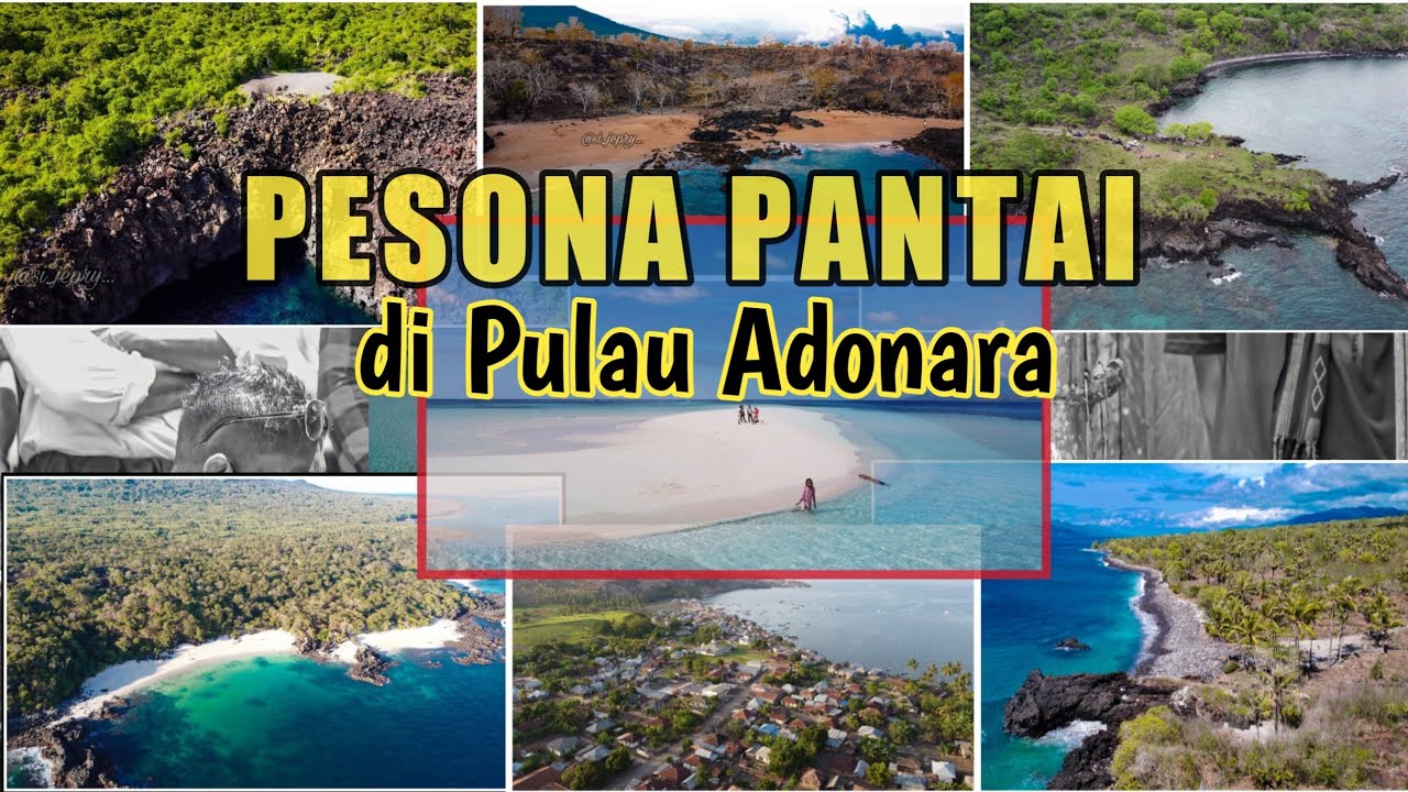 Pesona Wisata Pantai Di Pulau Adonara || Obyek Wisata Liburan || video ...