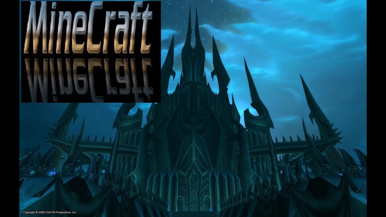"World of Minecraft" - Icecrown Citidel - YouTube