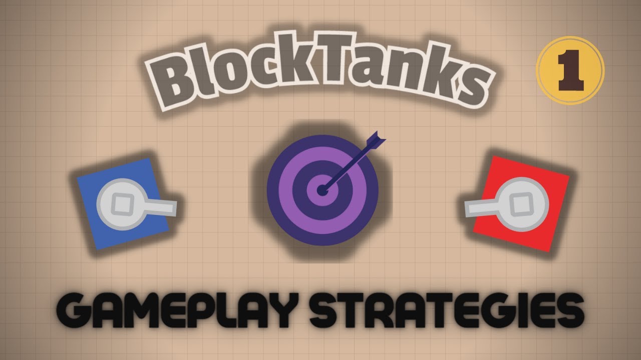 Blocktanks Gameplay Strategies PART 1 | Tips & Tricks - YouTube