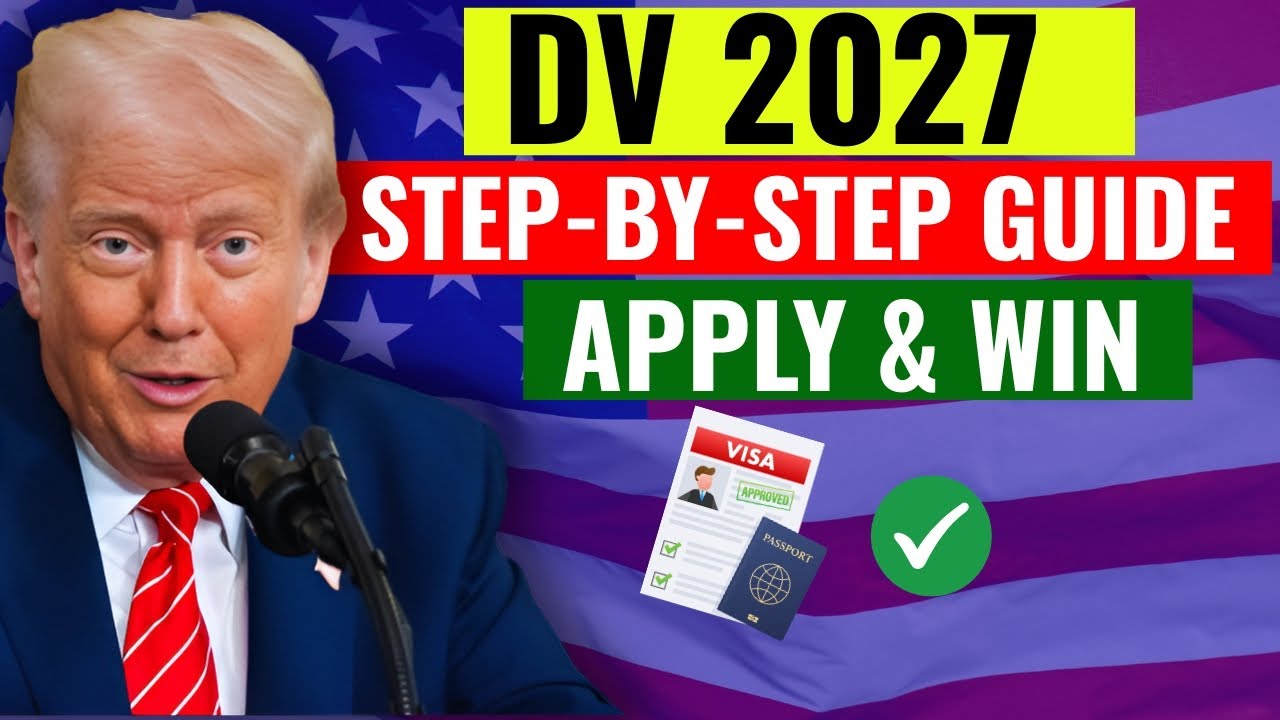 DV 2027 Green Card Lottery Explained Full Guide to Apply, Eligibility ...