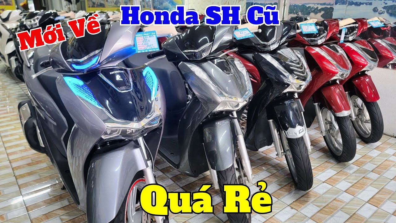Lô SH Cũ SH125 , SH 150 , SH 160 Mới Về Cửa Hàng Xe Máy Hưng Phát 186 ...