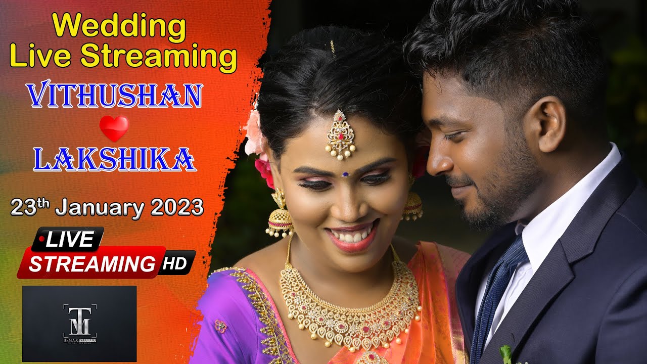 Vithushan & Lakshika Wedding Live Streaming 23.01.2023 - YouTube