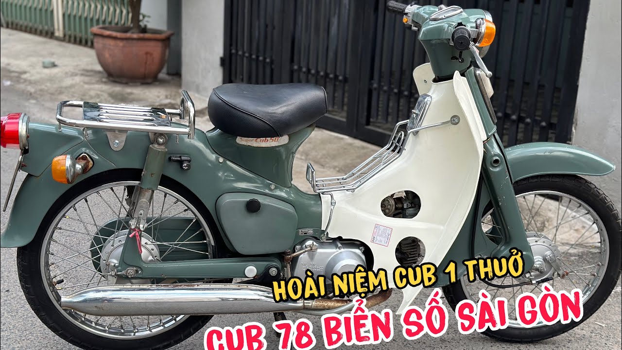 Hoài niệm Honda cub 78. Biển số Sài Gòn. Giá siêu dễ thương ….danh cho ...
