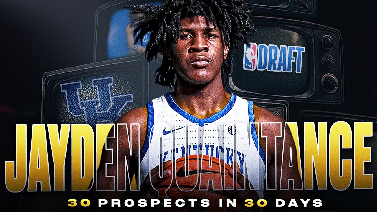 Kentucky Wildcats big man Jayden Quaintance | 30 in 30 | 2026 NBA Draft ...