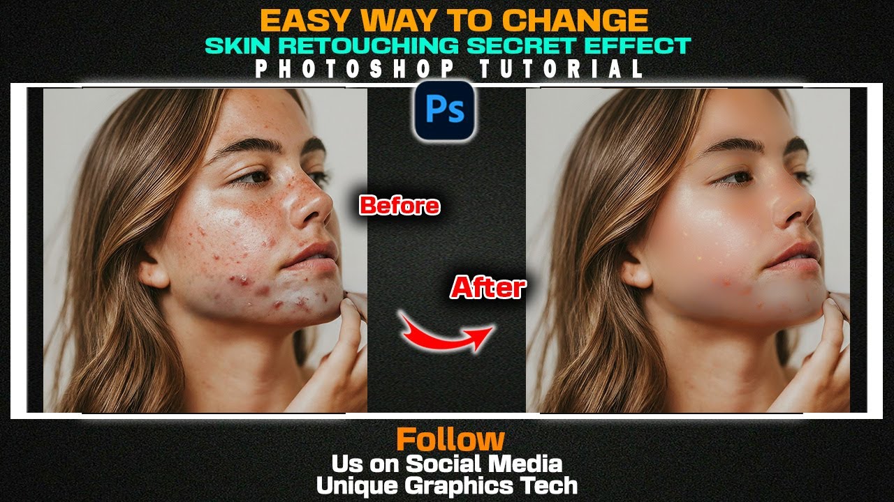 Easy Way to Change Skin Retouching Secret Effect in Photoshop ll An ...