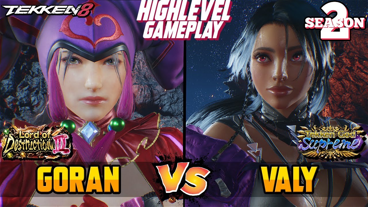T8 – GORAN (#1 Ranked JUN) vs VALY (Miary Zo) – Tekken 8 SEASON 2: High ...