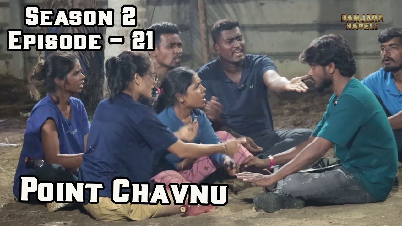 S2 E21 | Point Chavnu | Banjara videos | Haveli Reality Show Season 2 ...