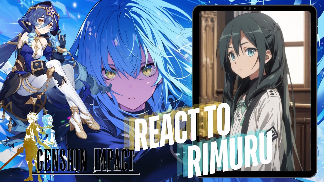Genshin impact react to Aether as rimuru tempest | Gacha life 2 | i got ...