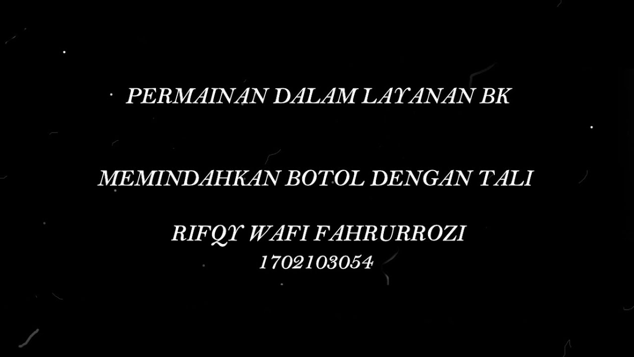 PERMAINAN MEMINDAHKAN BOTOL DENGAN TALI - YouTube