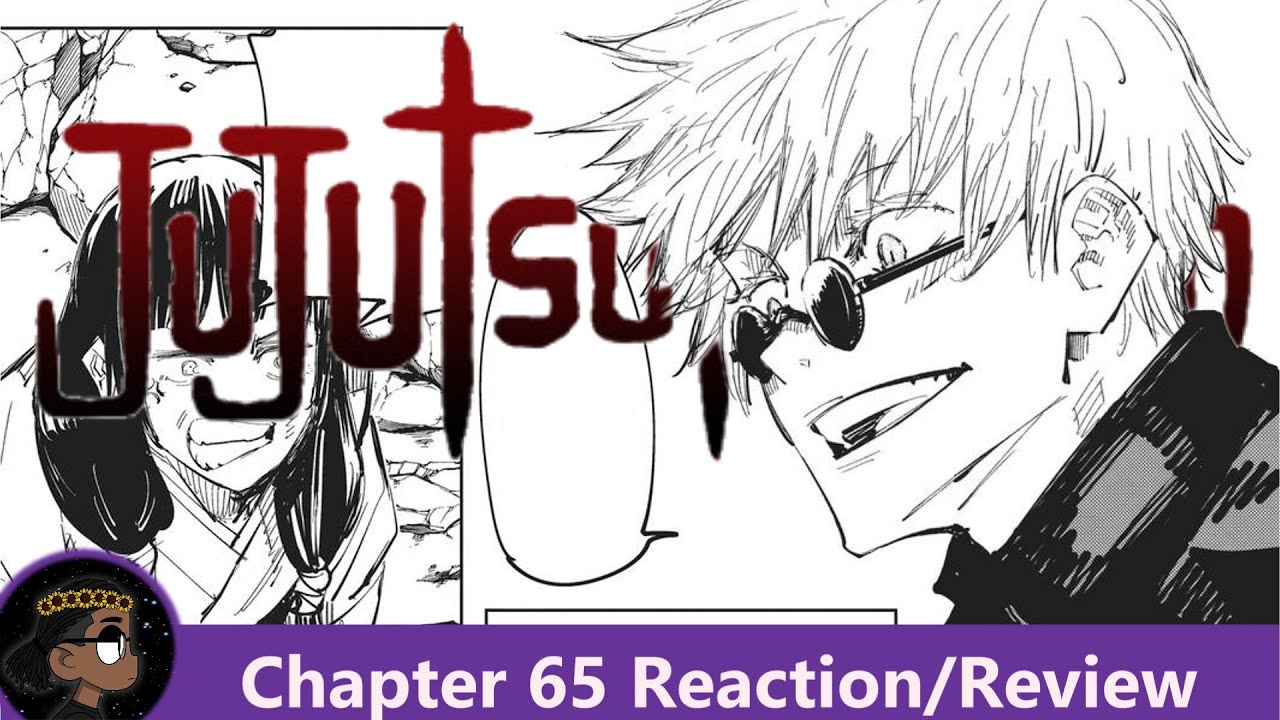 FIRST TIME MANGA READER!!! Jujutsu Kaisen Chapter 65 Reaction! | 悠 ...