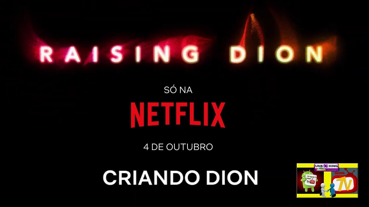 Criando Dion | Trailer oficial | Netflix | SÉRIES | FILMES e ...