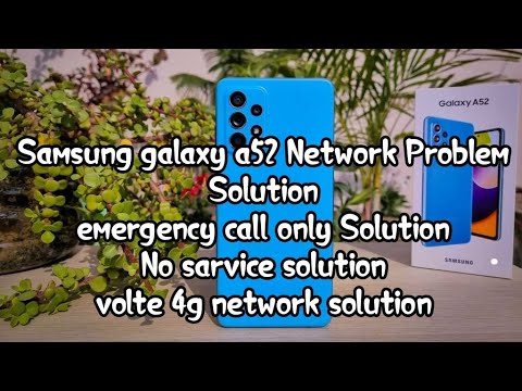 Samsung galaxy a52 network problem solution. - YouTube