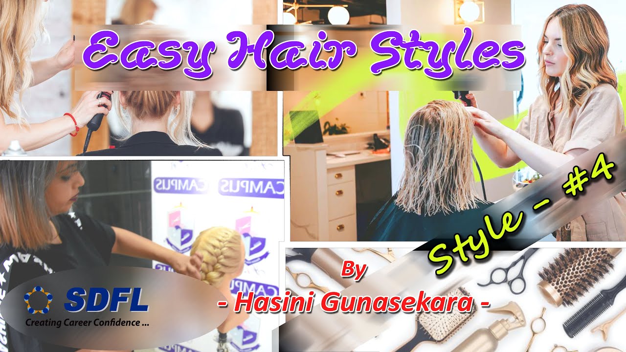 Easy Hair Styles - (4) - By Ms. Hasini Gunasekara - YouTube