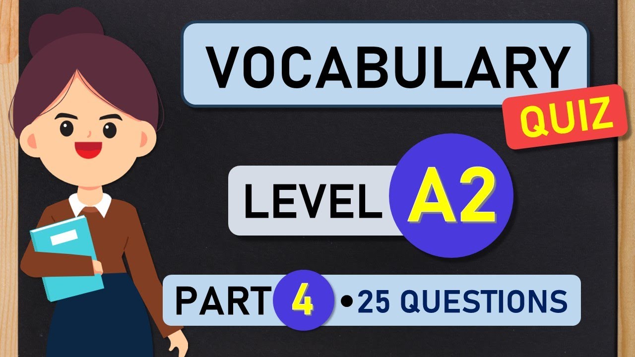 A2 Vocabulary Quiz - Part 4 | English Vocabulary Challenge - YouTube