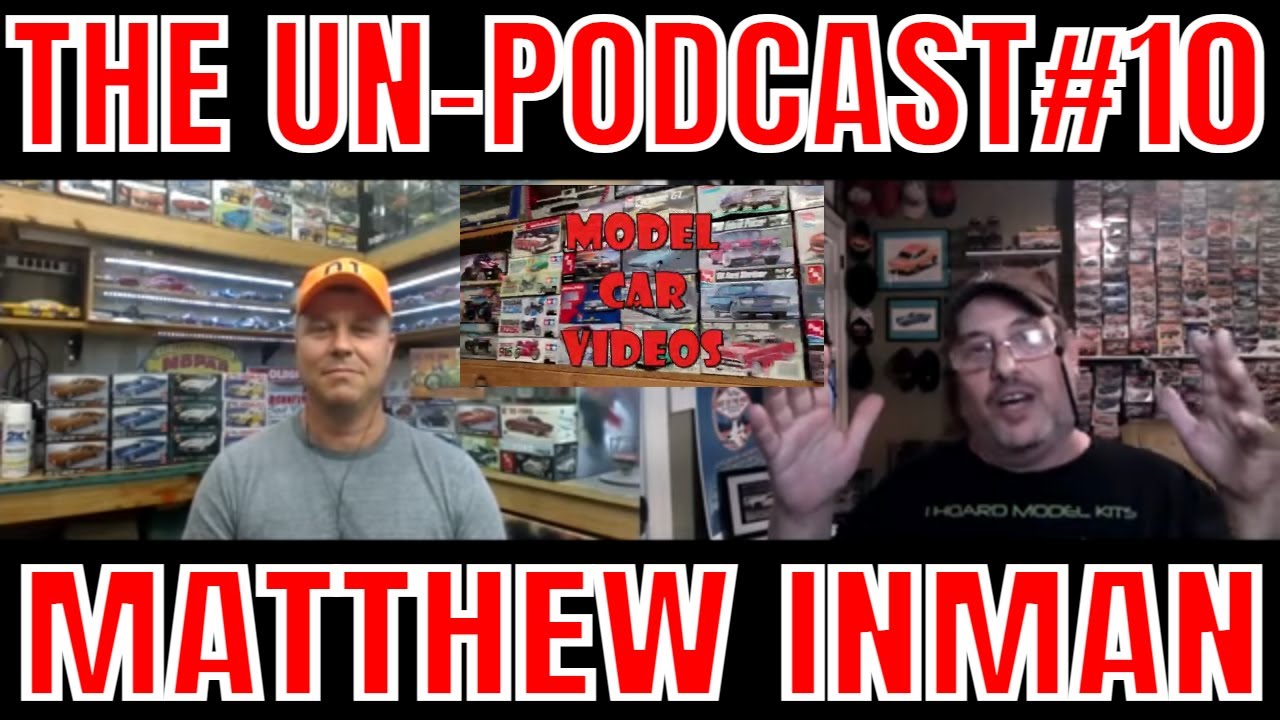 Unpodcast#10 (Matthew Inman) Of Model Car Videos You Tube Channel - YouTube