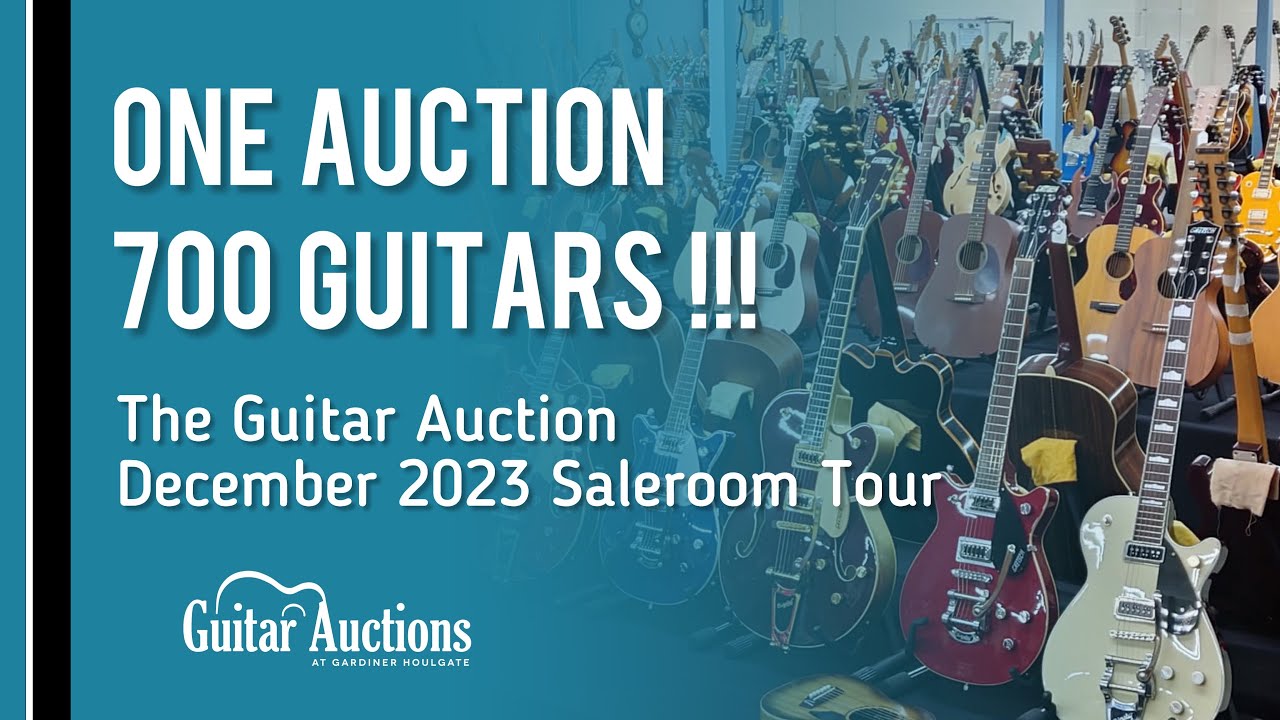 700 Guitars x 1 Auction | December 2023 Saleroom Tour | Guitar Auctions ...