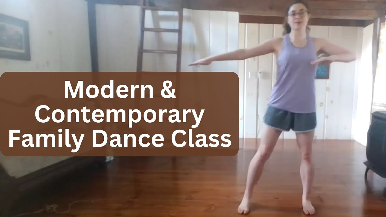 Modern & Contemporary Family Dance Class - YouTube