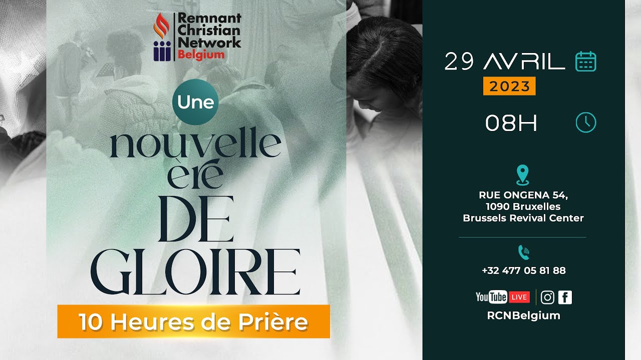 RCN BELGIUM || 10 HOURS PRAYER- April Edition - YouTube
