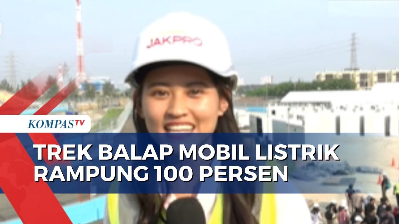 Intip Kesiapan Arena Balap Jakarta International E-Prix Circuit 2023 ...