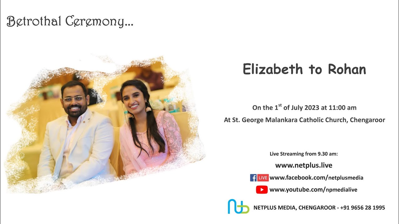 Betrothal Ceremony Live Streaming of Elizabeth to Rohan - YouTube