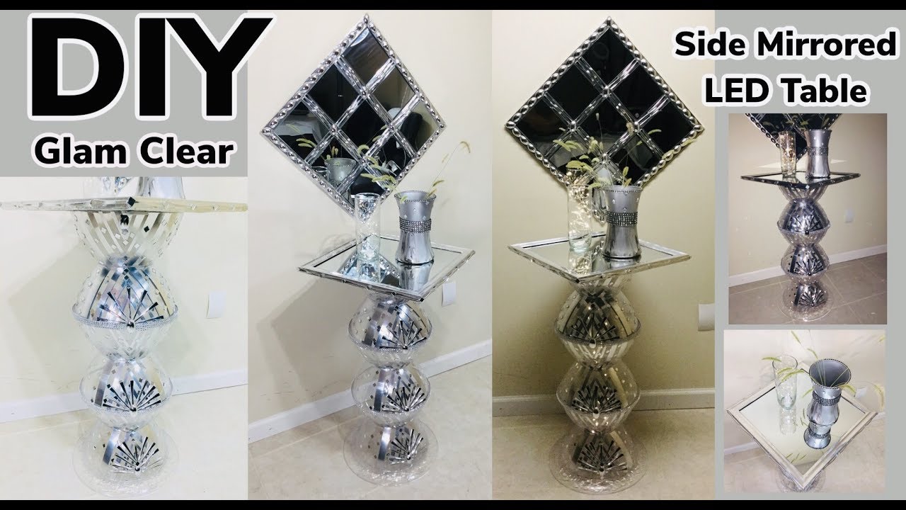 Dollar Tree DIY Glam LED Mirrored Clear End Table 2019 - YouTube