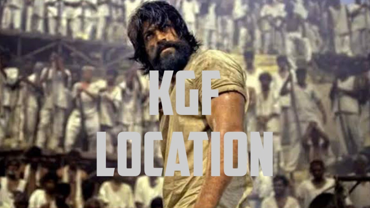 K.G.F Location | KGF Real Location| Narachi | Real History of Kolar ...