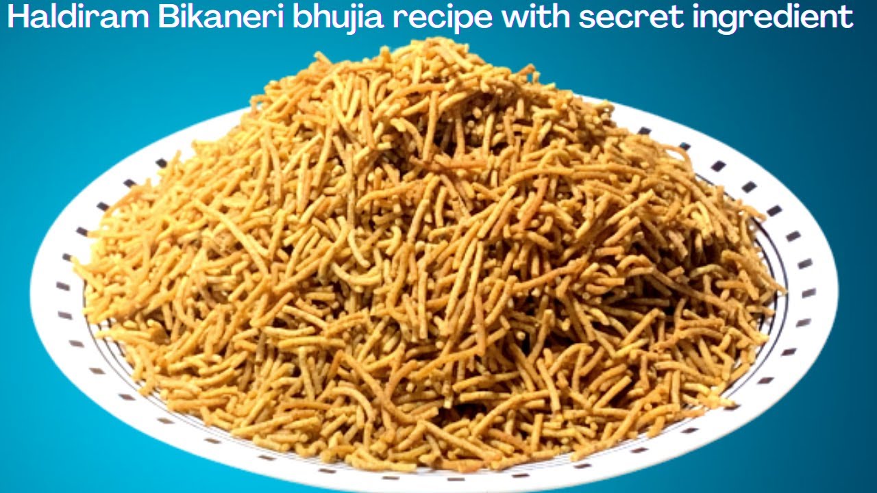 Bikaneri bhujia secret ingredient | Haldiram bhujia sev recipe | Moth ...